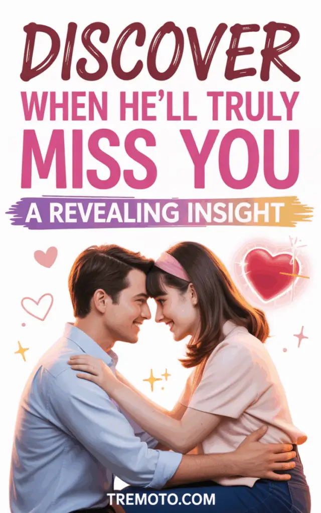 17 Signs He’s Starting to Miss You — Backed by Psychology and Real Emotion